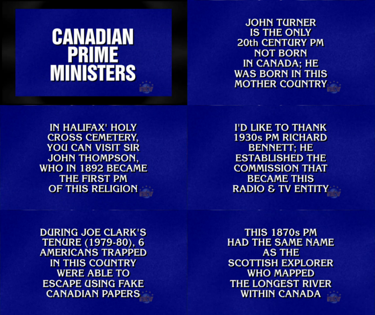 Full Category: Canadian Prime Ministers (July 6, 2016) – The Jeopardy! Fan